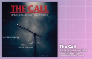 Popshifter » Music Review: The Call – A Tribute to Michael Been