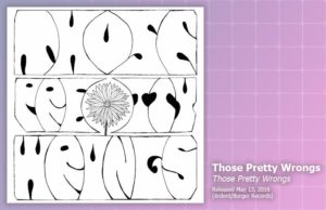 Popshifter » Music Review: Those Pretty Wrongs, Those Pretty Wrongs